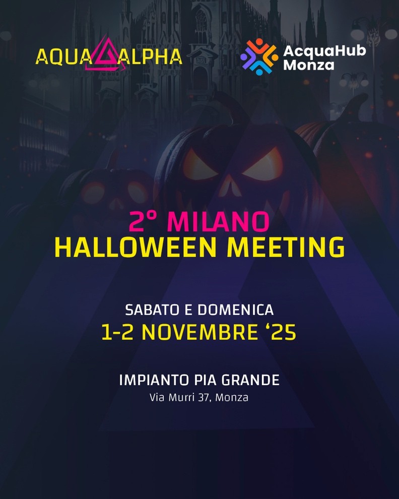 2° Milano Halloween Meeting - Aqua Alpha